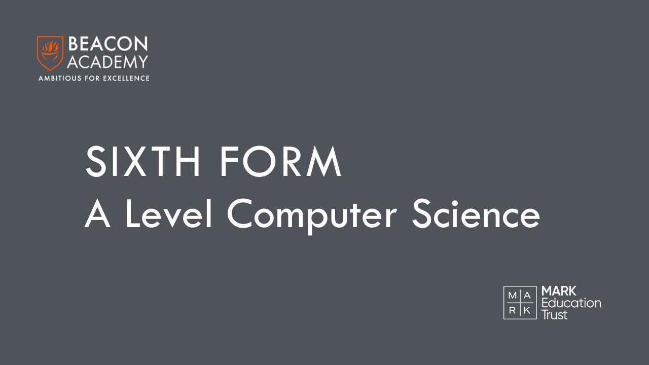 Computer Science at Beacon Academy Sixth Form - YouTube