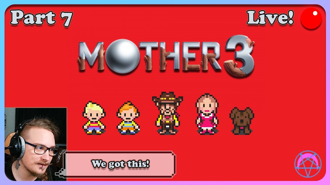 | Mother 3 | Pulling needles! With Vinte Part 7 - YouTube