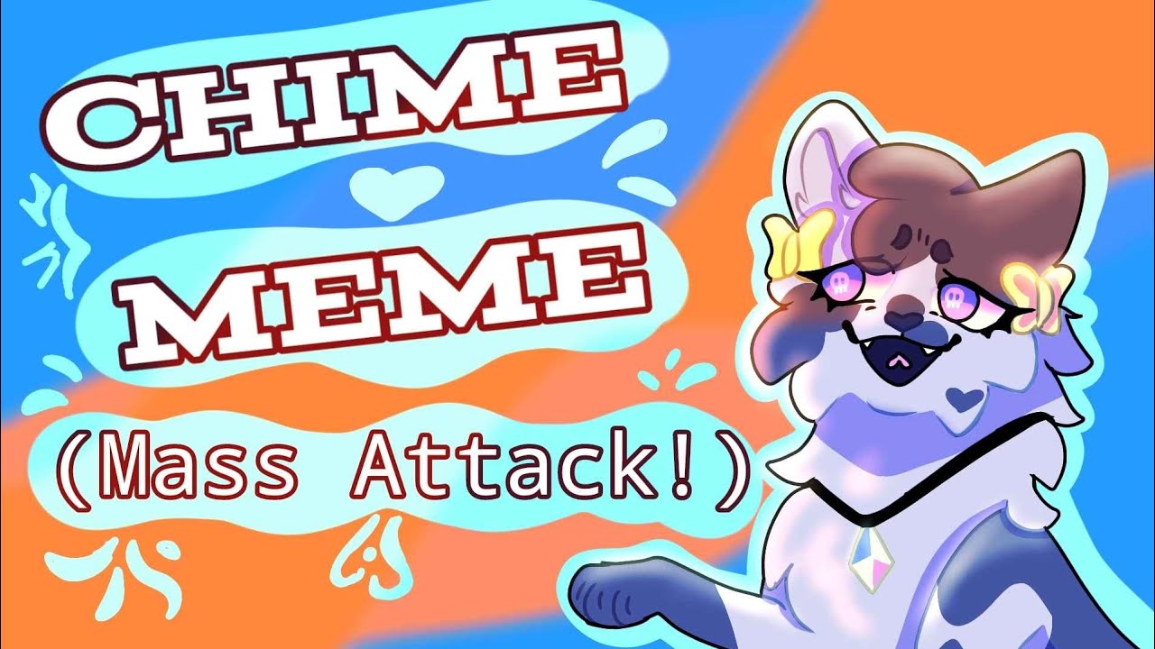 Chime Meme (Flipaclip) - YouTube