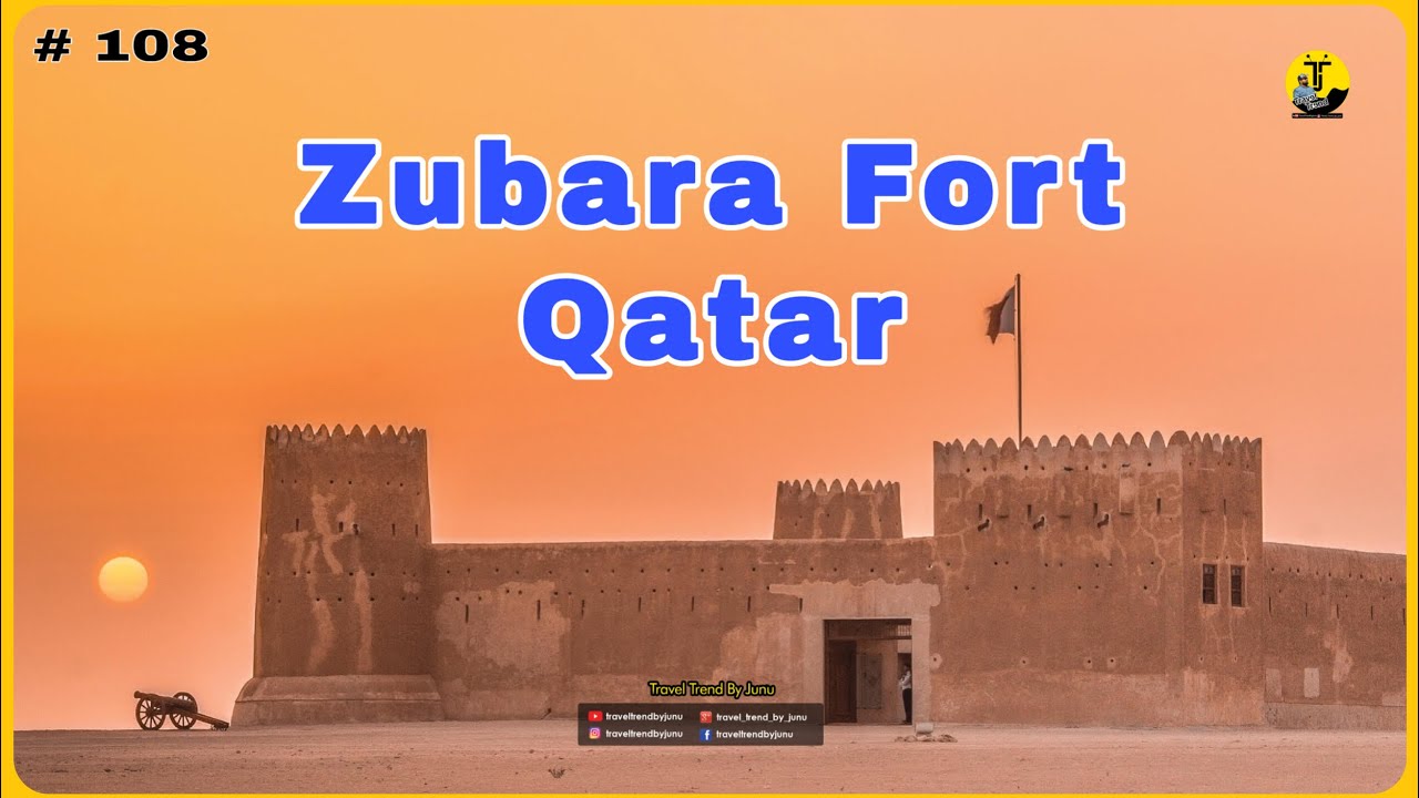 Zubara Fort Qatar | UNESCO World Heritage Site | Zubara Heritage Site ...