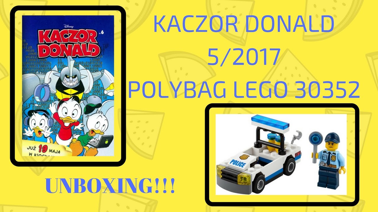 Kaczor Donald 6/2017 + Polybag LEGO 30352 - UNBOXING! - YouTube