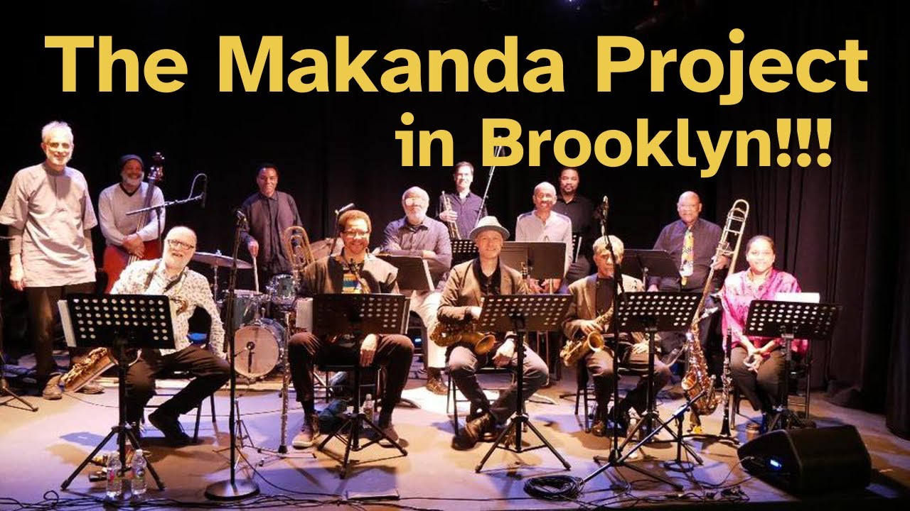The Makanda Project - in Brooklyn!!! - YouTube