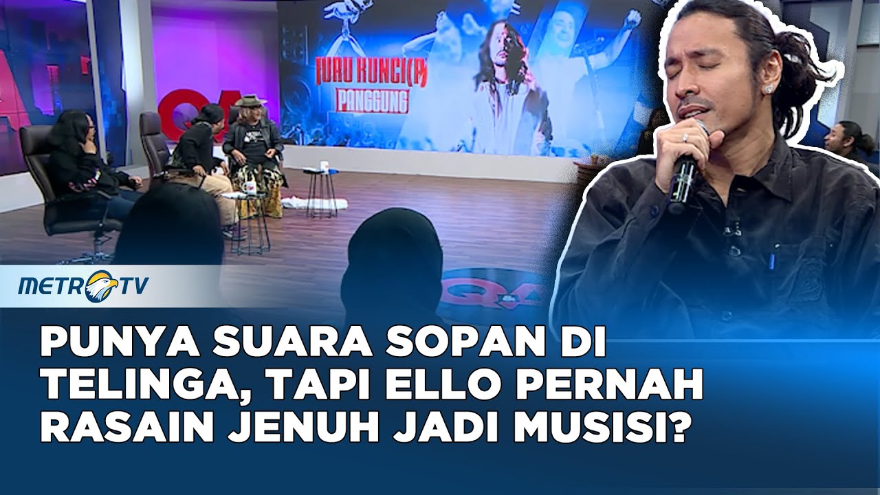 Cuma Disini! Ello "Spill" Jenuh Sama Kehidupan Sebagai Musisi #Q&A ...