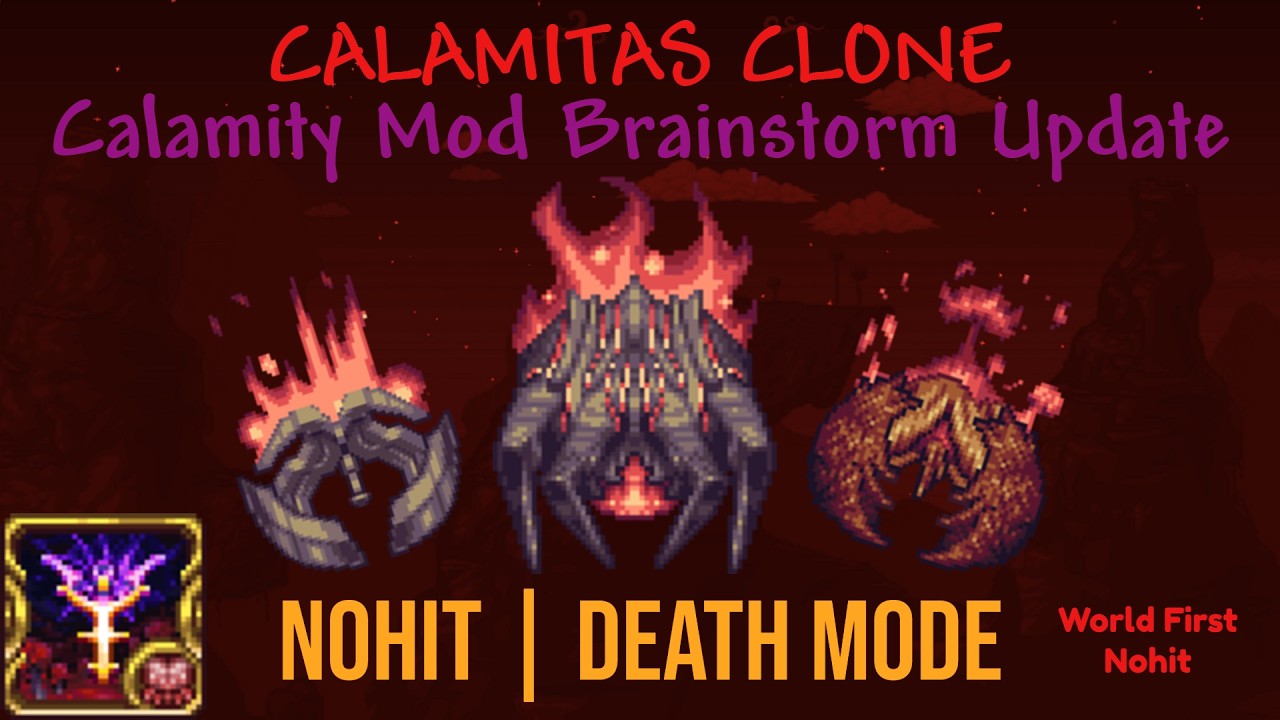 Calamitas Clone Nohit Death Mode Brainstorm Update - YouTube