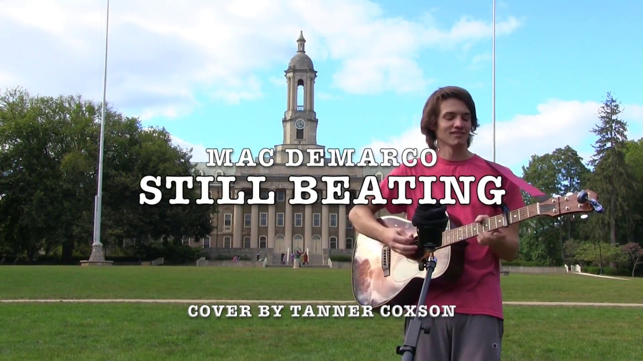 Still Beating - Mac Demarco (Cover) - YouTube