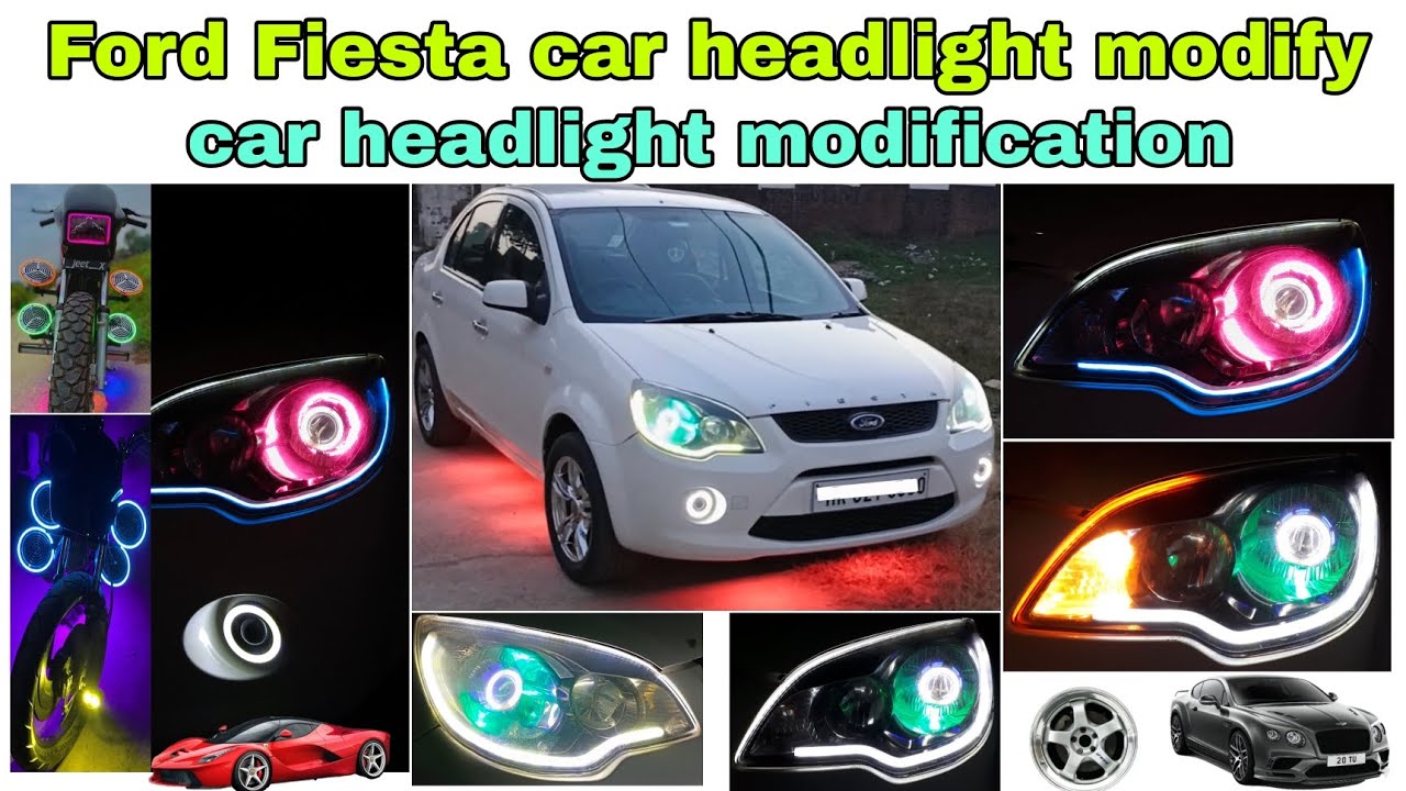 Ford Fiesta car headlight modify🤩car headlight modification - YouTube