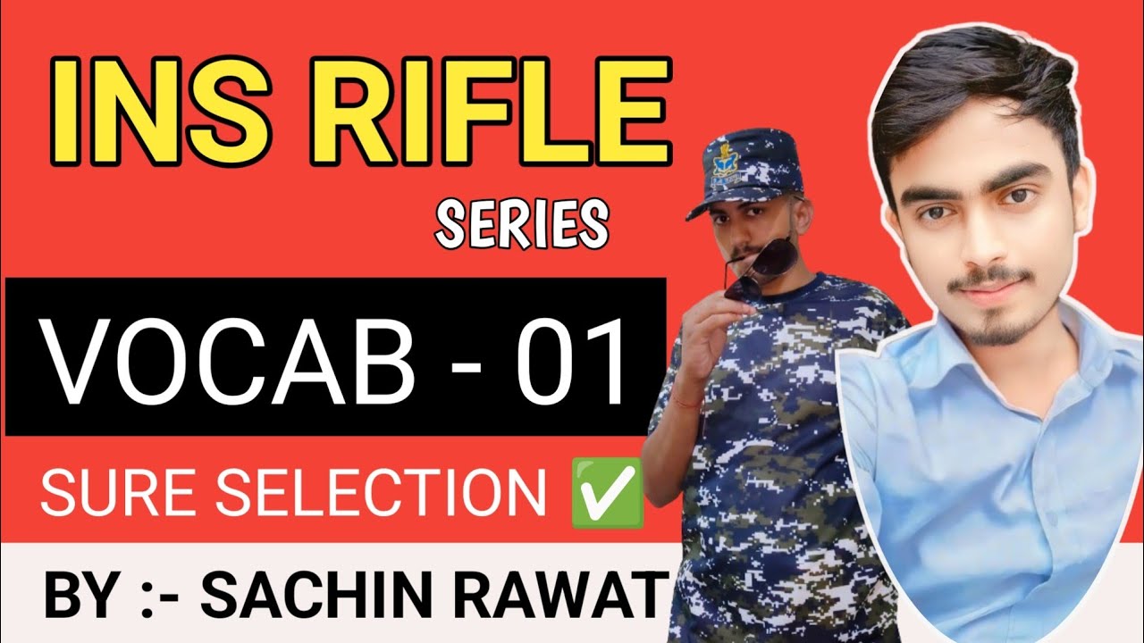 VOCAB - 01 INS RIFLE SERIES ️ DAILY VOCAB BY SACHIN RAWAT SIR ️ - YouTube