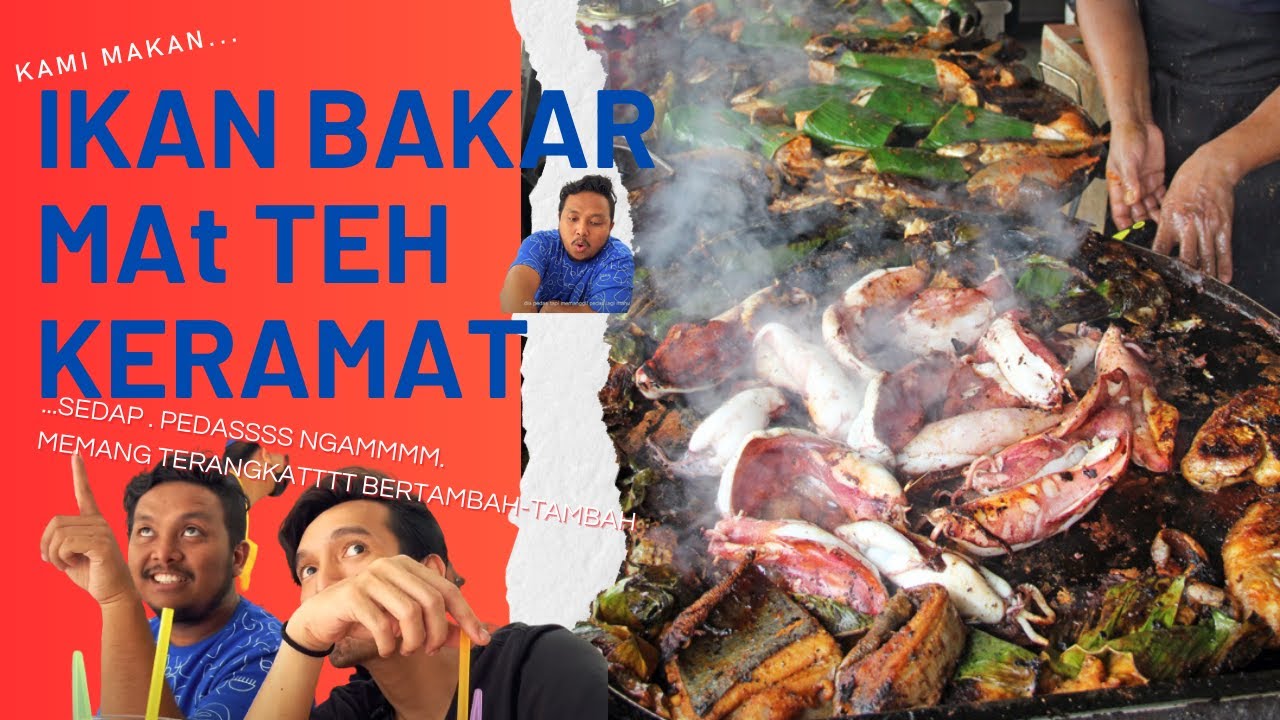 SAMBAL ASAM, IKAN BAKAR MAt TEH KERAMAT NI SYAHDU BETUL . RECOMMENDED ...