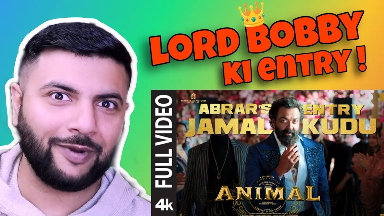Pakistani Reacts to ABRAR'S ENTRY (ANIMAL MOVIE) BOBBY DEOL - YouTube