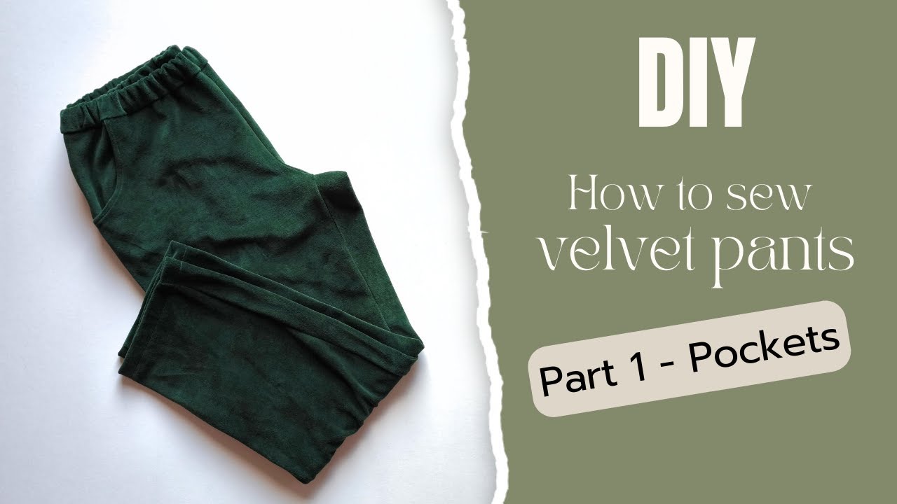 How to sew Velvet Pants. Part I - Pockets - YouTube