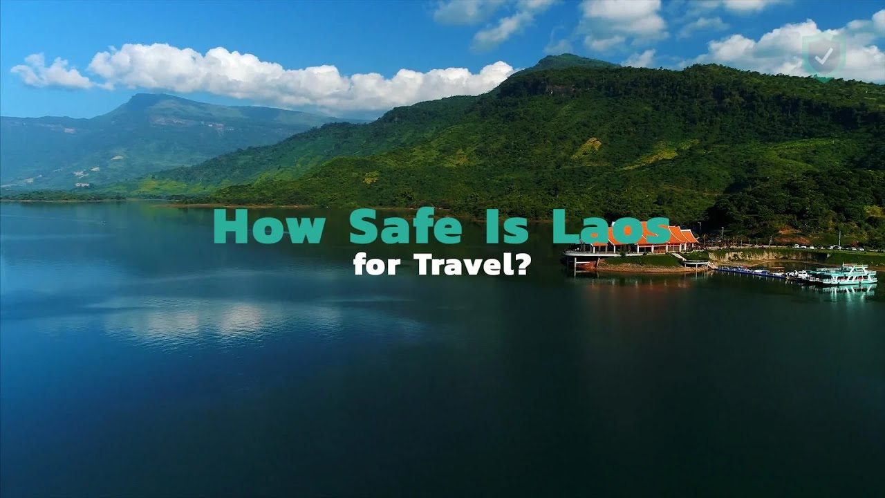 How Safe Is Laos for Travel? - YouTube