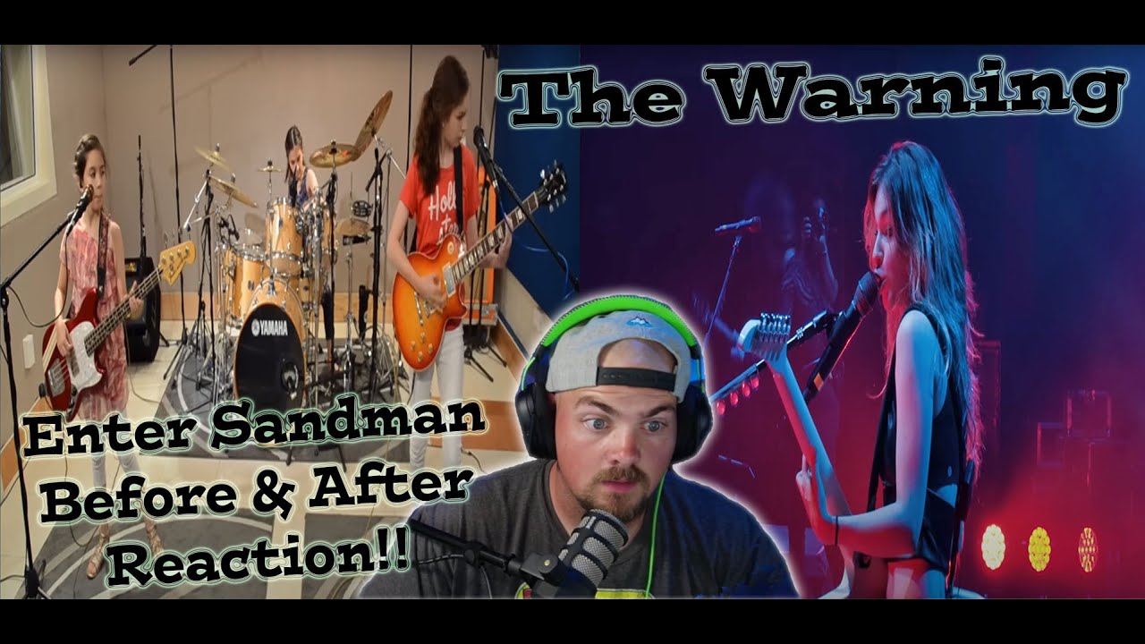 The Warning - Enter Sandman - BEFORE AND AFTER REACTION!!! - YouTube