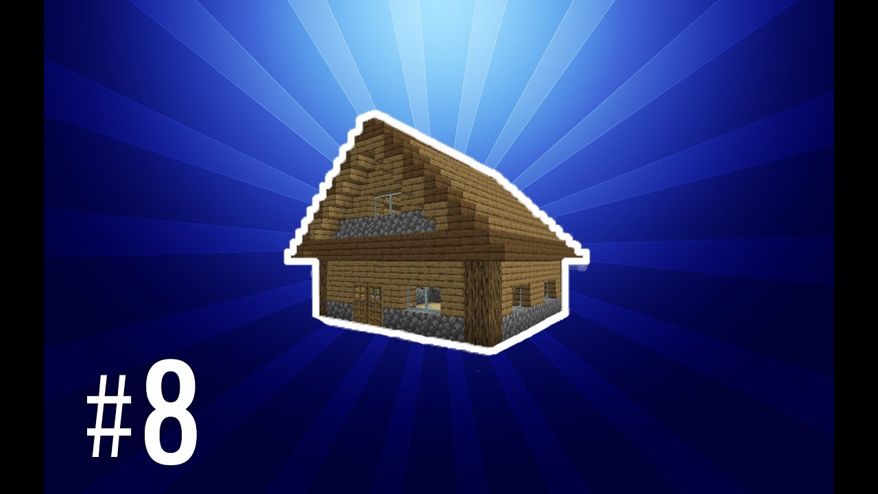Minecraft : Kolay ve Modern Survival Başlangıç Evi Yapımı #8 - YouTube