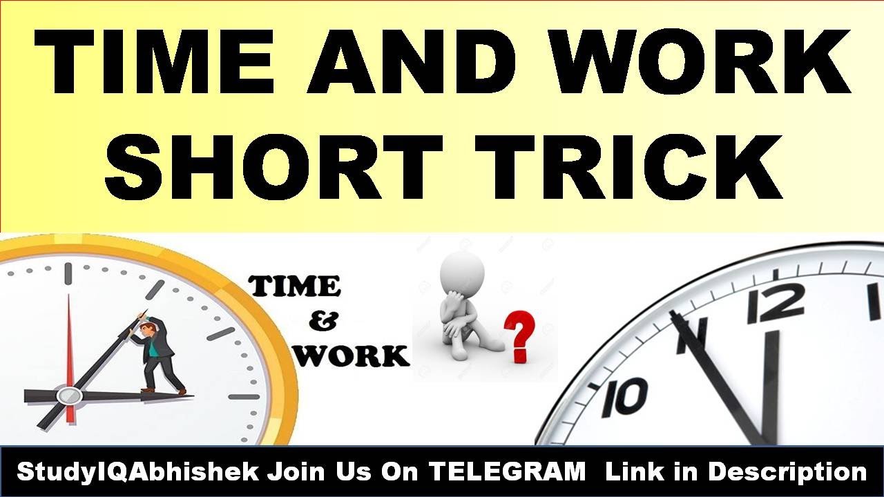 TIME AND WORK BEST TRICK WITH CONCEPT AND SOLUTIONS || FOR ALL ...