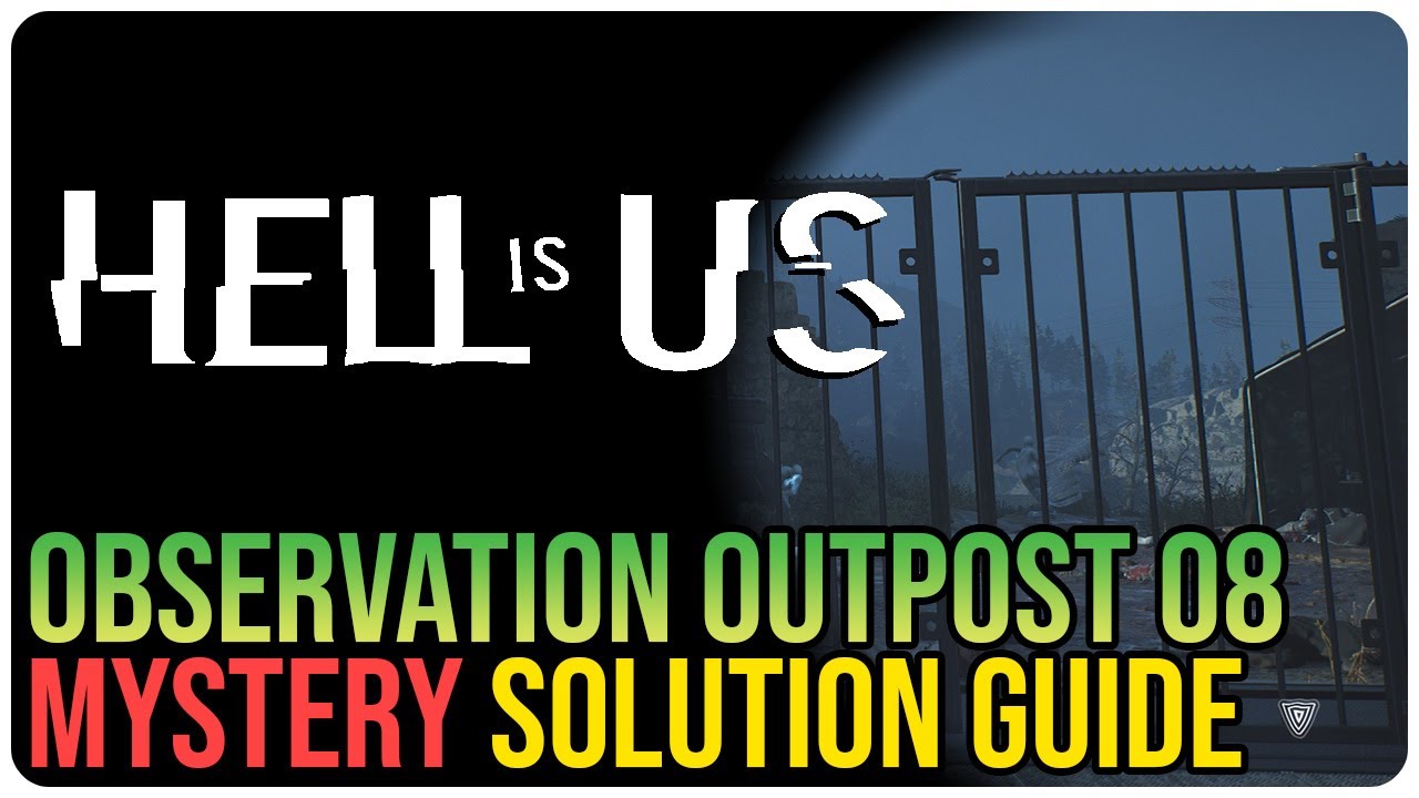 Observation Outpost 08 Code – Hell is Us - YouTube