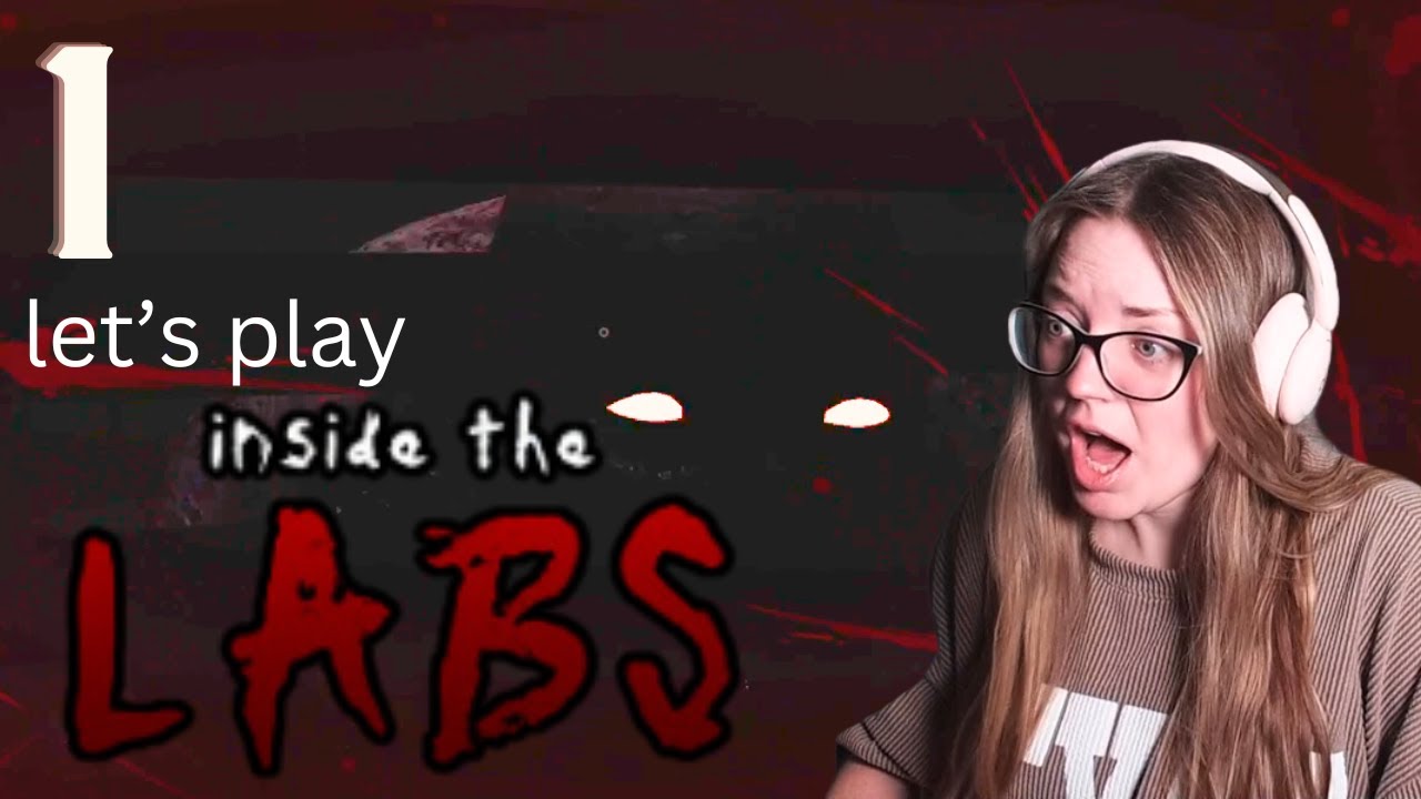 NEW HORROR GAME! Inside The Labs - Live Stream - YouTube