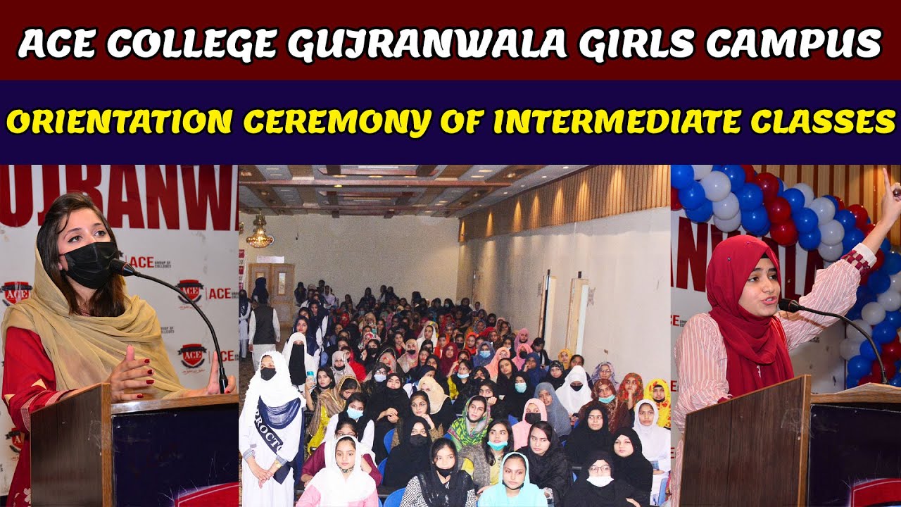 Orientation Ceremony Of Intermediate Classes Ace College Gujranwala Girls Campus #orientation ...