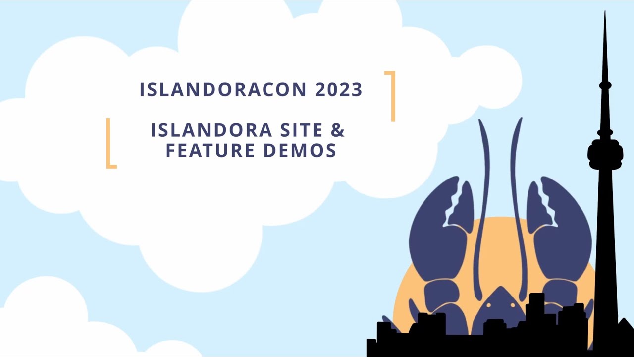 Islandora Sites and Features Demo - YouTube