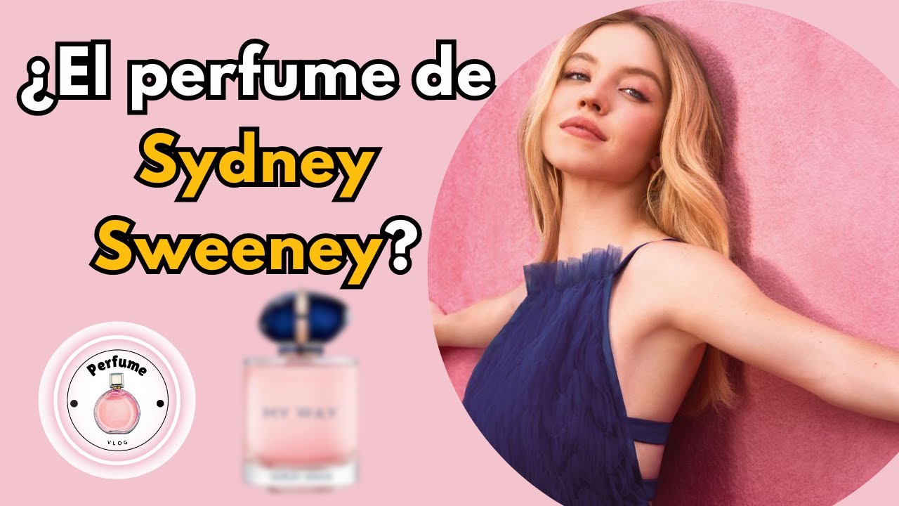 ¿Sabías cuál es el perfume de Sydney Sweeney? El perfume más hermoso ...