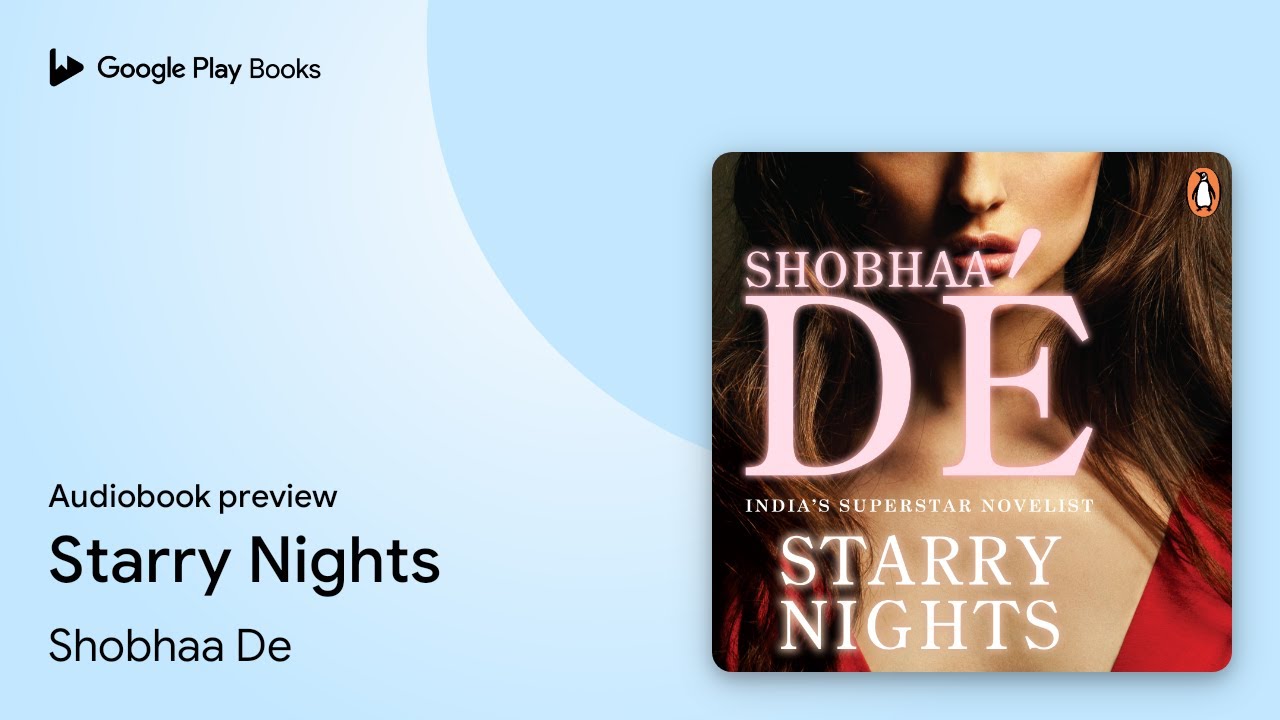 Starry Nights by Shobhaa De · Audiobook preview - YouTube