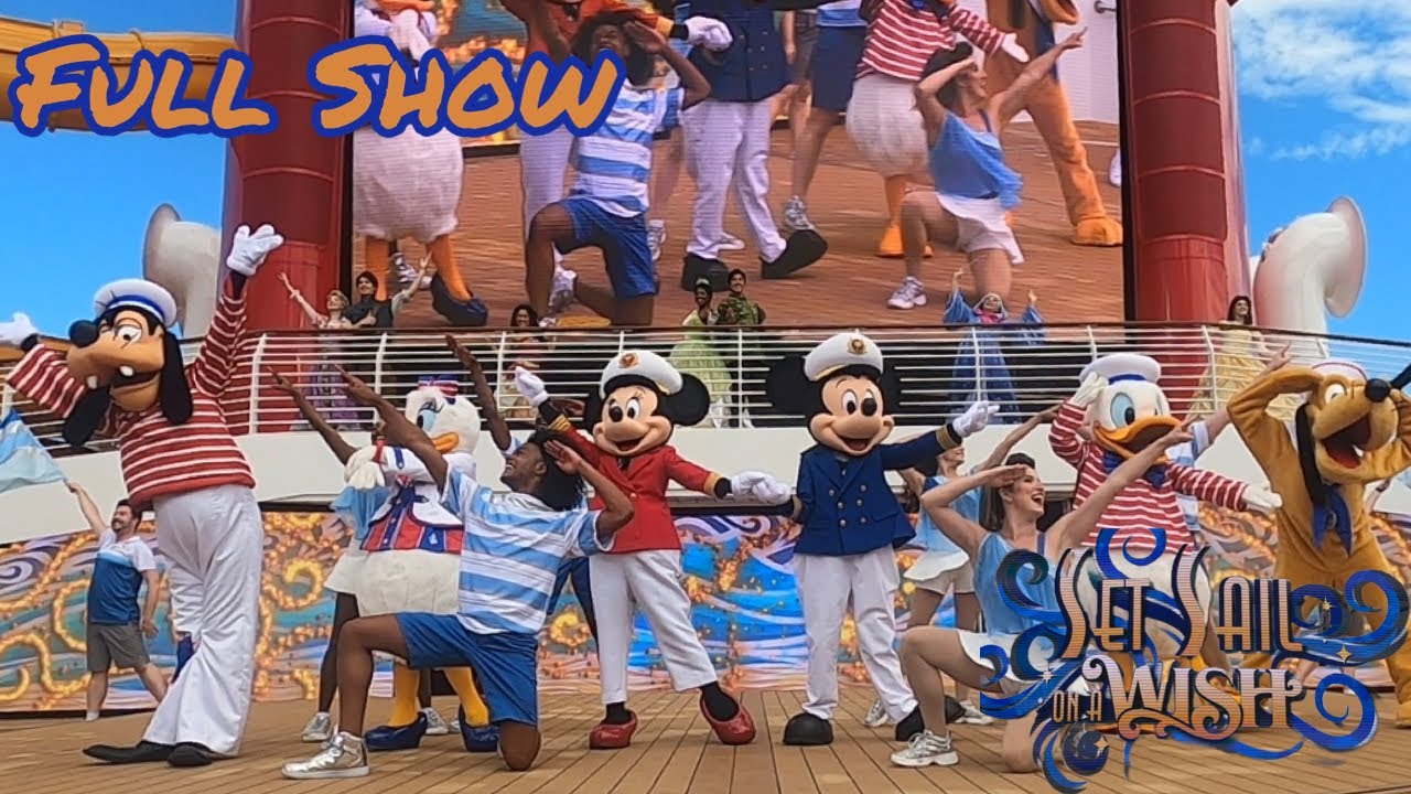 Disney WISH 'Set Sail On A Wish' FULL SHOW | DCL 2022 - YouTube
