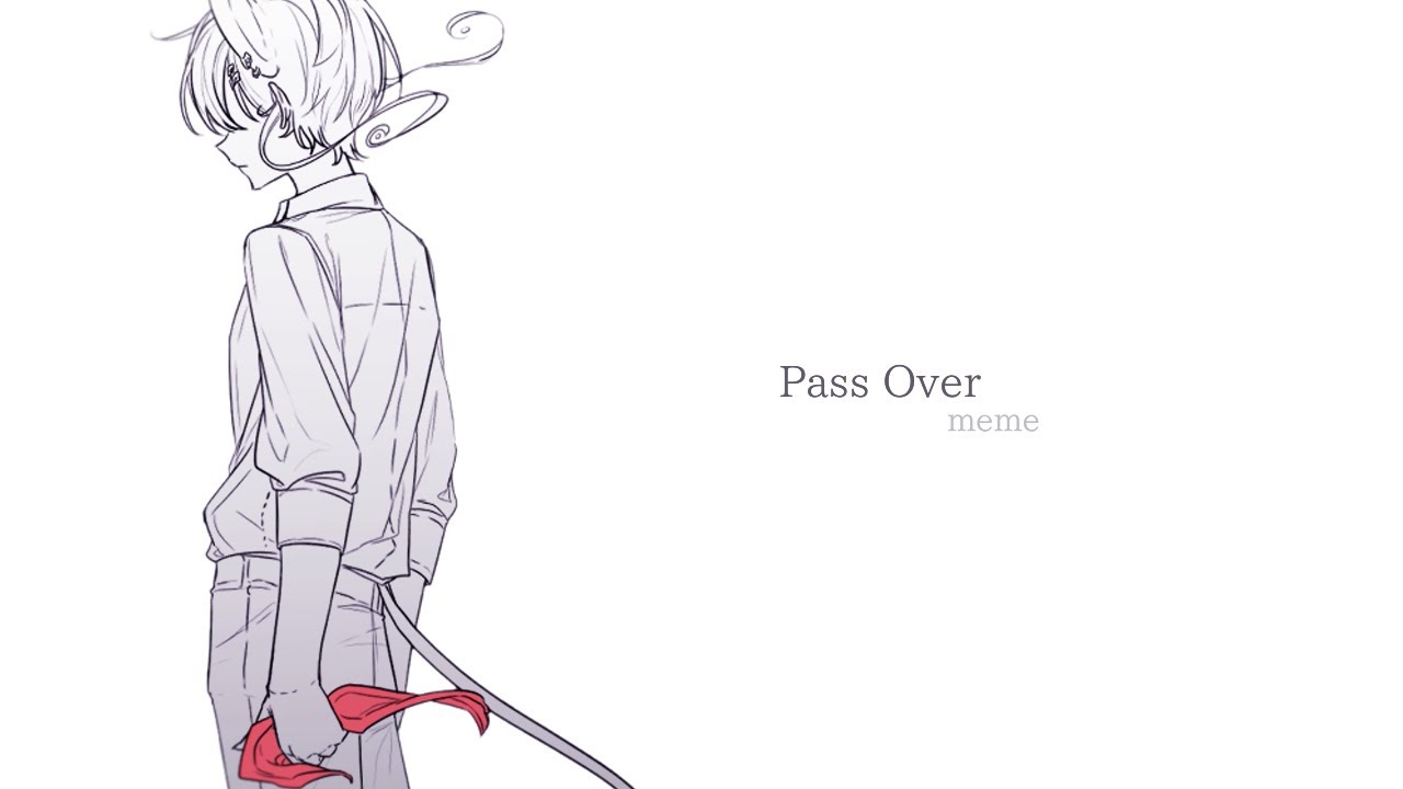 [ OC ] Pass Over meme / Original - YouTube