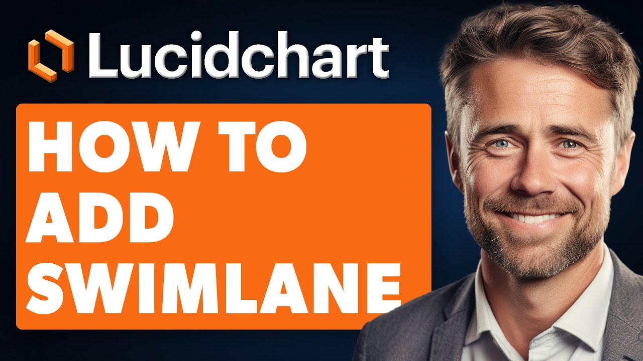 How to Add Swimlane in Lucidchart (Full 2025 Guide) - YouTube