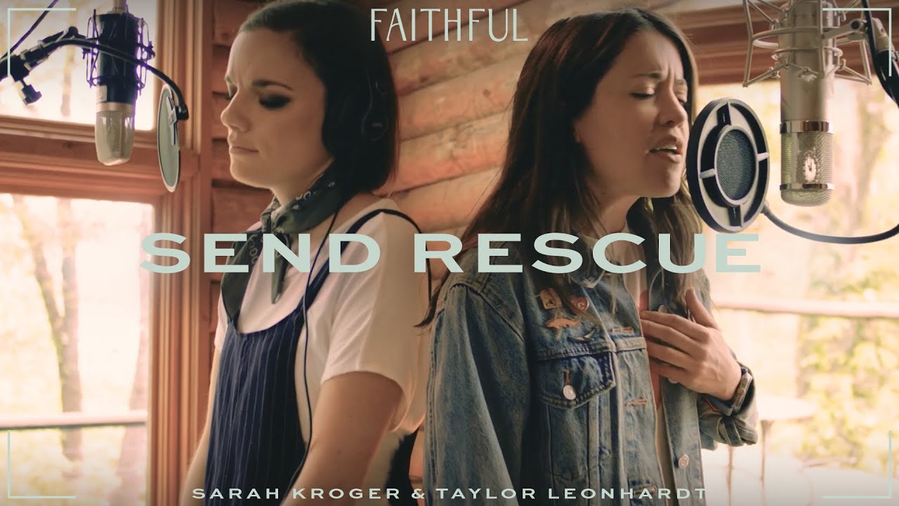 Send Rescue - FAITHFUL (Live) - YouTube