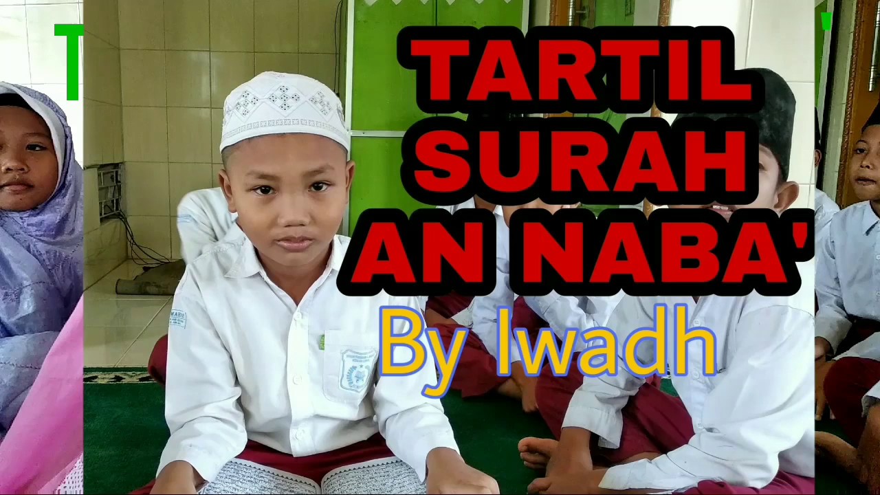 TARTIL SURAT ANNABA || SURAT ANNNABA - YouTube