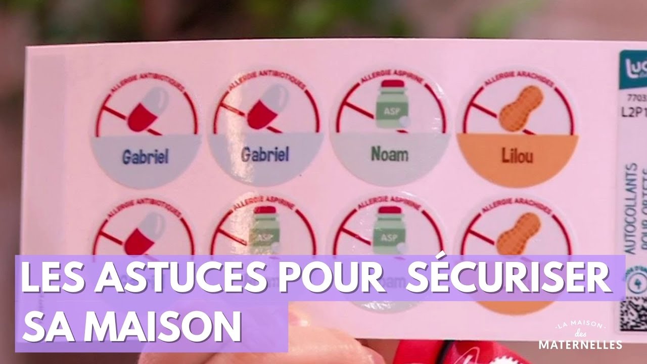 Les astuces pour sécuriser sa maison - La Maison des maternelles #LMDM ...