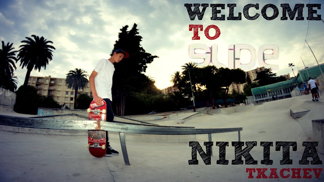 Full Part : Nikita Tkachev Welcome To Slide Avenue - YouTube