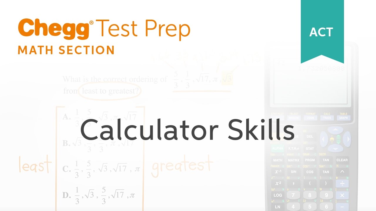 ACT Math Calculator Skills - Chegg Test Prep - YouTube