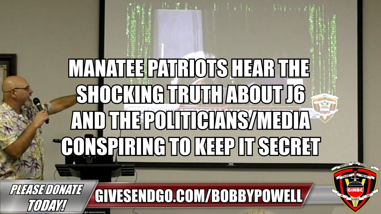 Manatee Patriots Angered After Hearing The Truth About J6, Promise To ...