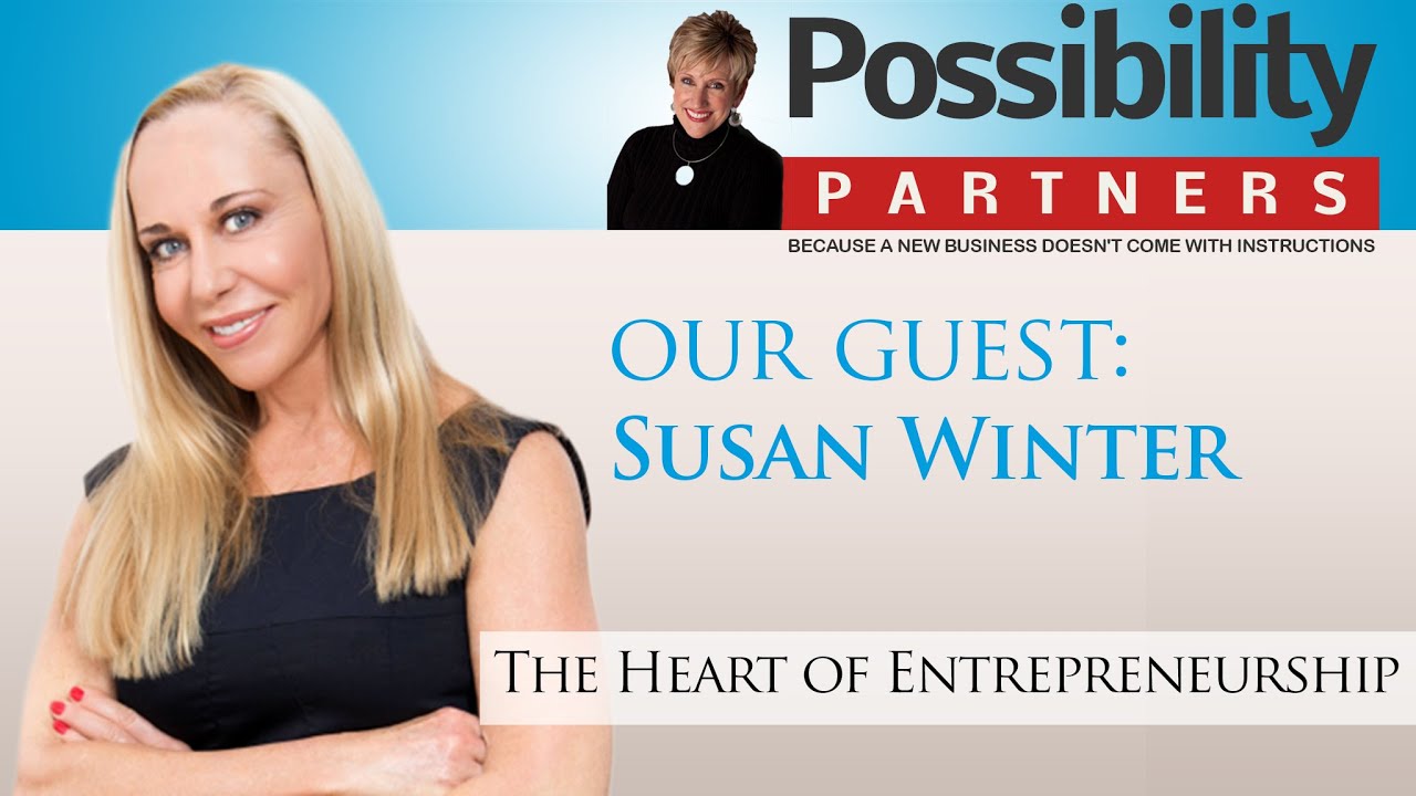 The Heart of #Entrepreneurship with Susan Winter - YouTube