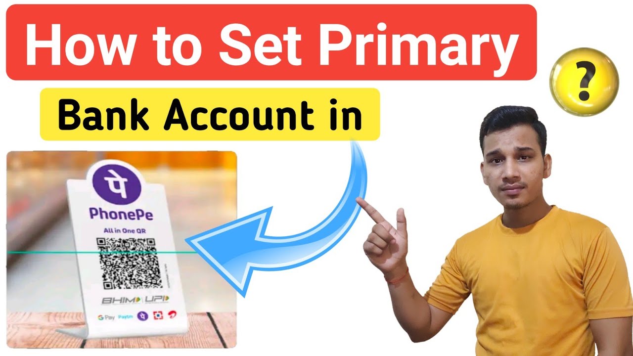 How To Set Primary Account In Phonepe Set Default Bank Account In how-to-set-primary-account-in-phonepe-set-default-bank-account-in