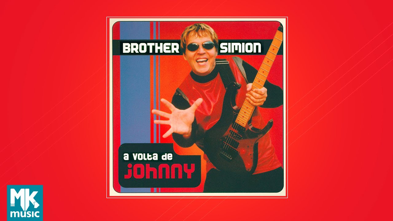 💿 Brother Simion - A Volta de Johnny (CD COMPLETO) - YouTube
