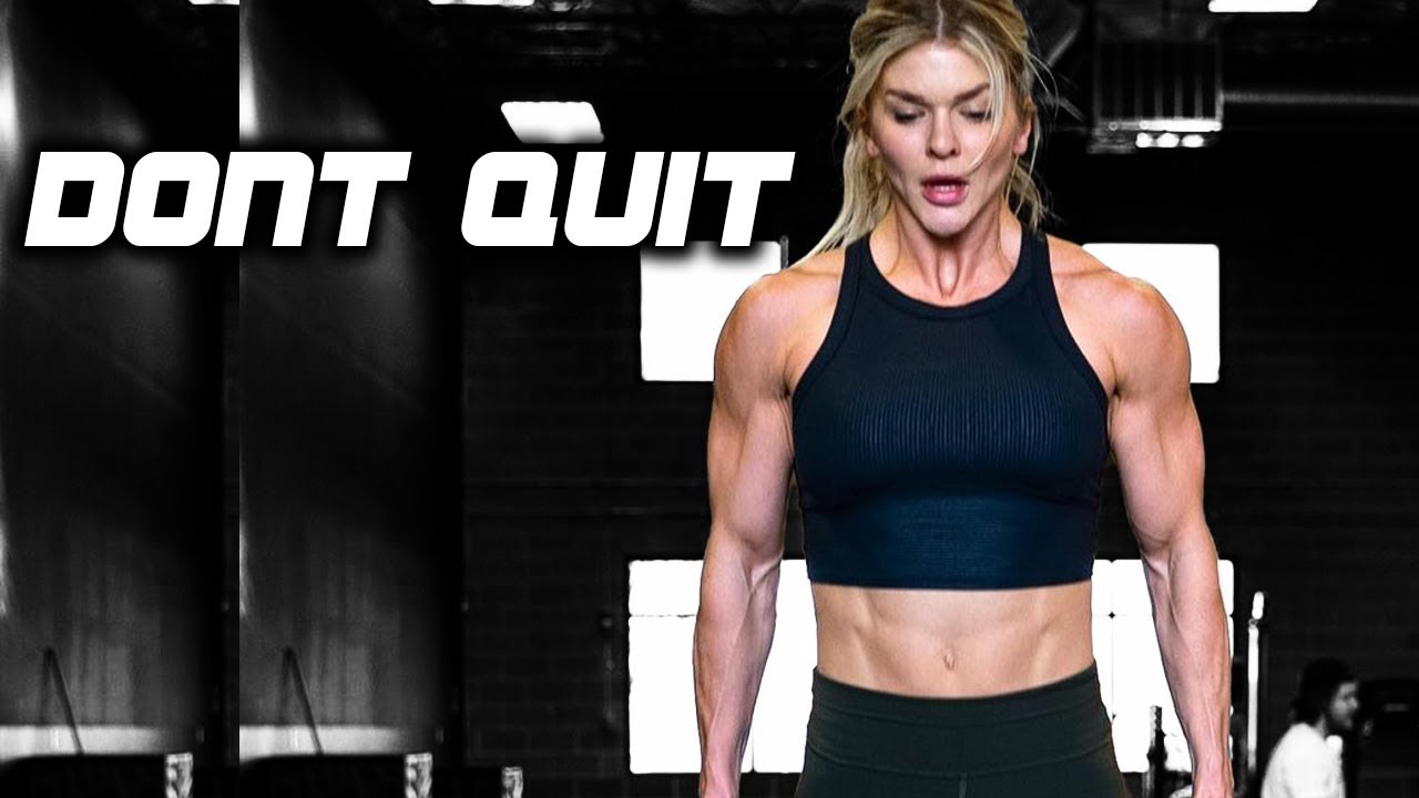 DON'T QUIT Female Fitness Motivation 🔥 - YouTube