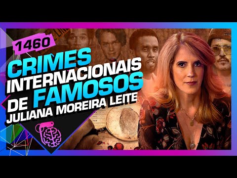 CRIMES INTERNACIONAIS: JULIANA MOREIRA LEITE - Inteligência Ltda. Podcast #1460