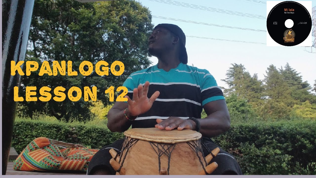 GHANA DRUM KPANLOGO LESSON - YouTube