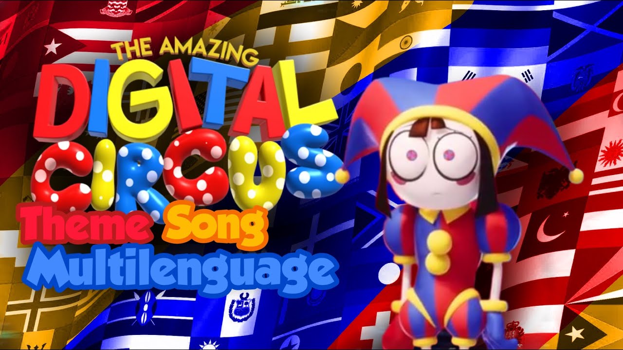 The Amazing Digital Circus - Theme Song (Multilenguage )🎪 - YouTube Music