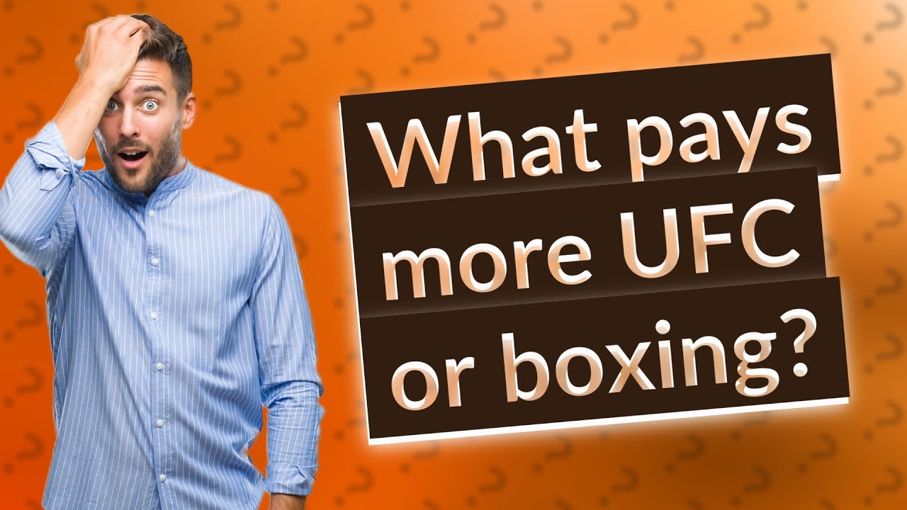 What pays more UFC or boxing? - YouTube