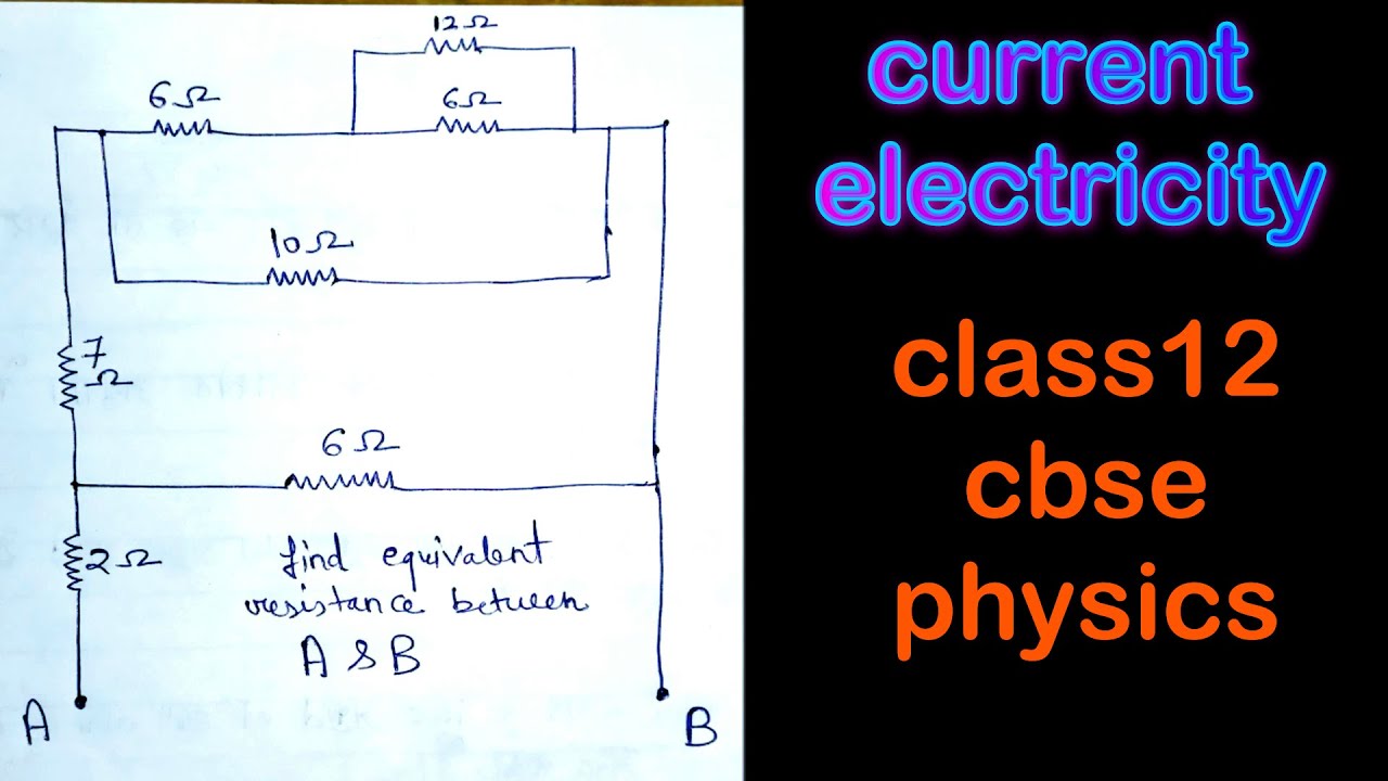 Find equivalent resistance between A and B || current electricity ...