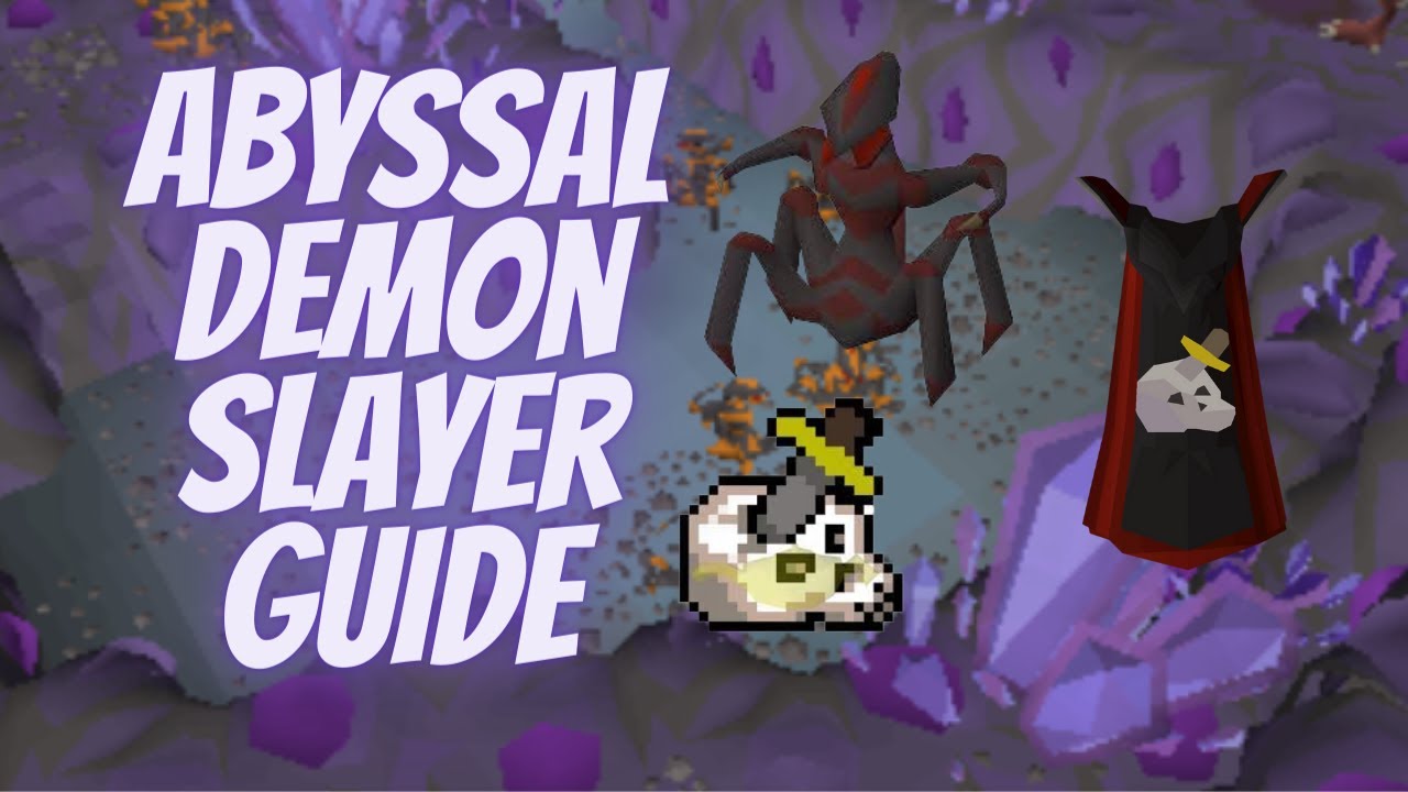 Abyssal Demon Slayer Guide OSRS! How I SLAY Demons! - YouTube