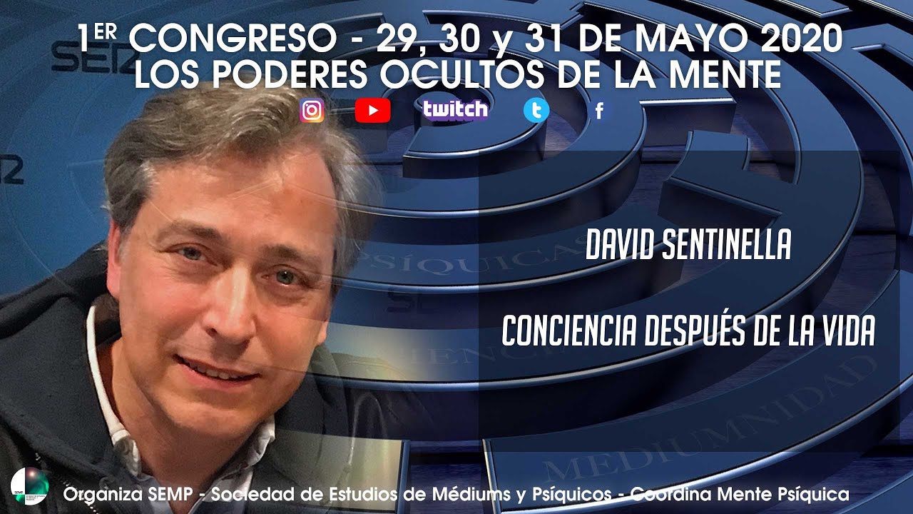 1er Congreso Los Poderes Ocultos de la Mente - Ponencia David ...