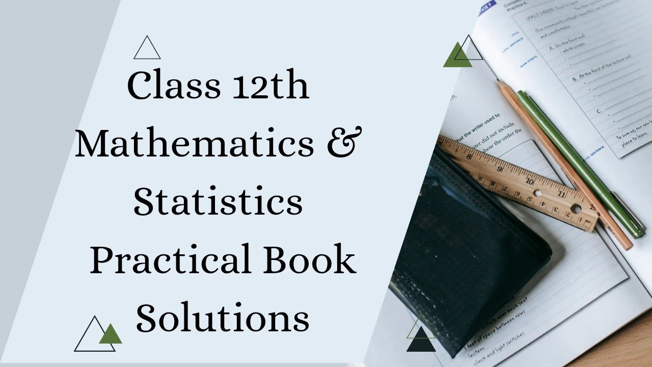 12th Mathematics Practical Book Solutions 2025-26 #hsc #maths - YouTube