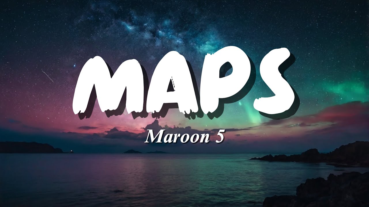 Maroon 5 – Maps | Lyric Video - YouTube