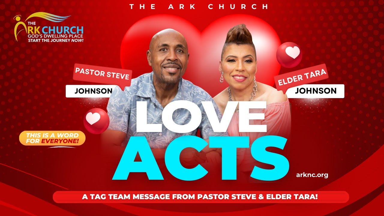 Love Acts // Pastor Steve Johnson - YouTube