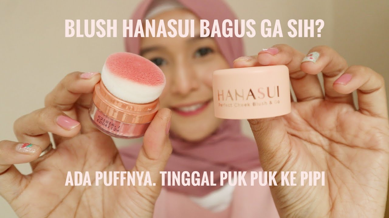 hanasui perfect cheeck blush & go shade pink bagus ga sih ? - YouTube