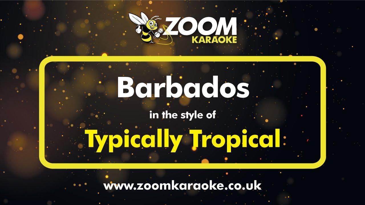 Typically Tropical - Barbados (Karaoke Version with Lead & Voiceover ...