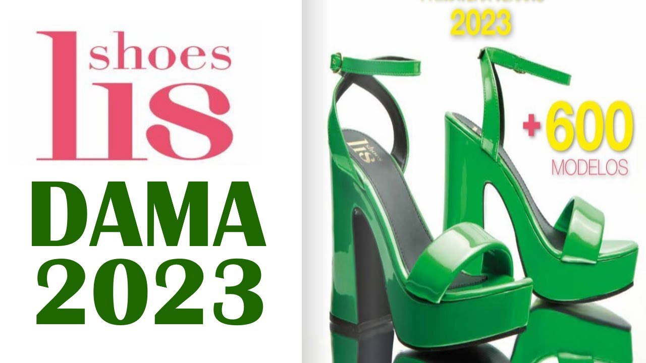 CATÁLOGO LIS PRIMAVERA VERANO 2023 CALZADO DAMA - YouTube